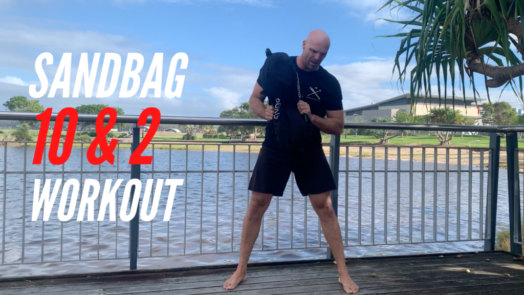 Sandbag Workout – Dangerously Fit Australia