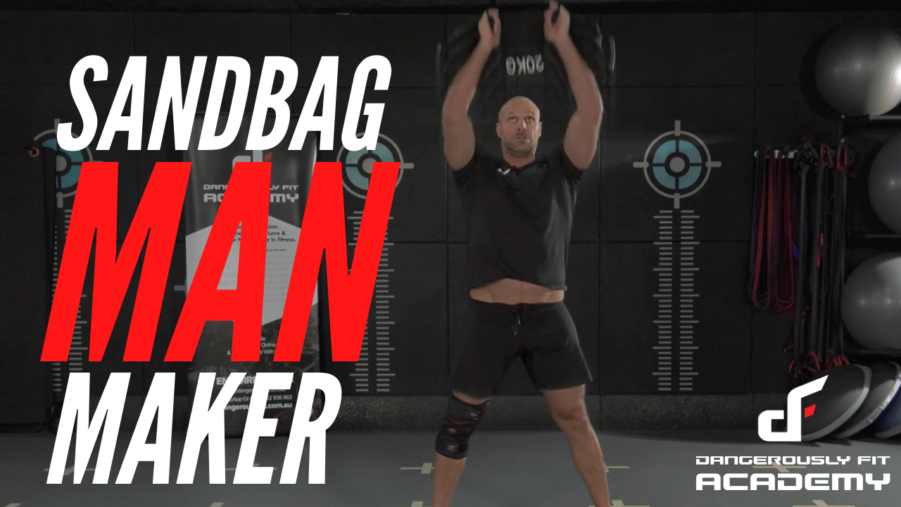 Sandbag Man Maker - Dangerously Fit Academy