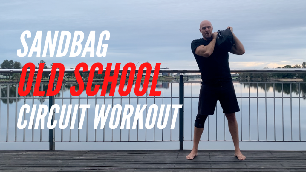 Sandbag Workout – Dangerously Fit Australia