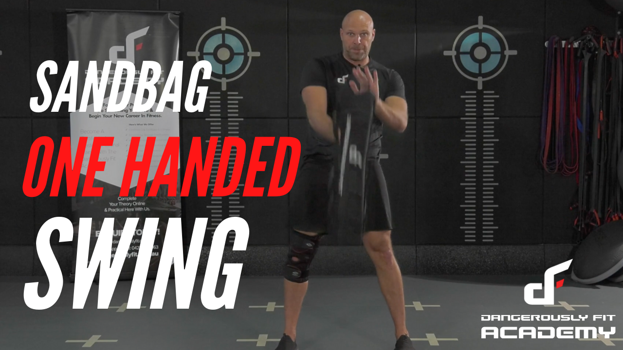Sandbag One Handed Swing - Dangerously Fit Academy