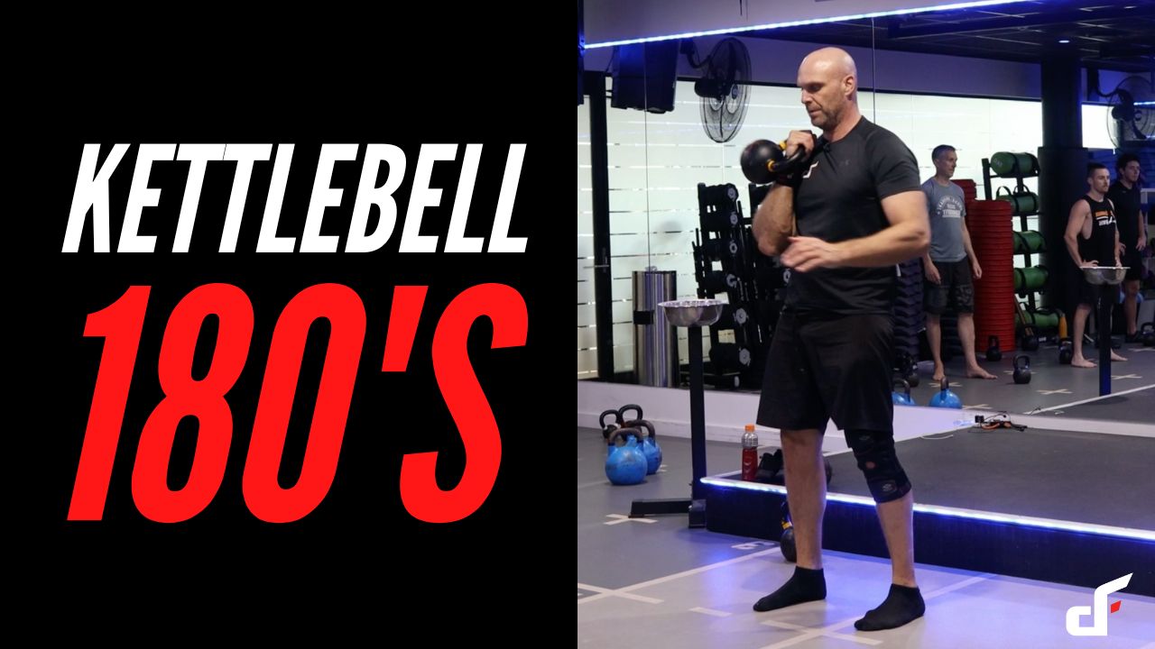 Kettlebell 180's - Dangerously Fit Academy
