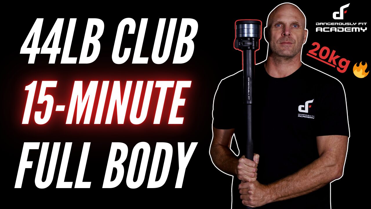 44lb Adjustable Clubbell Workout – 15-Minute EMOM